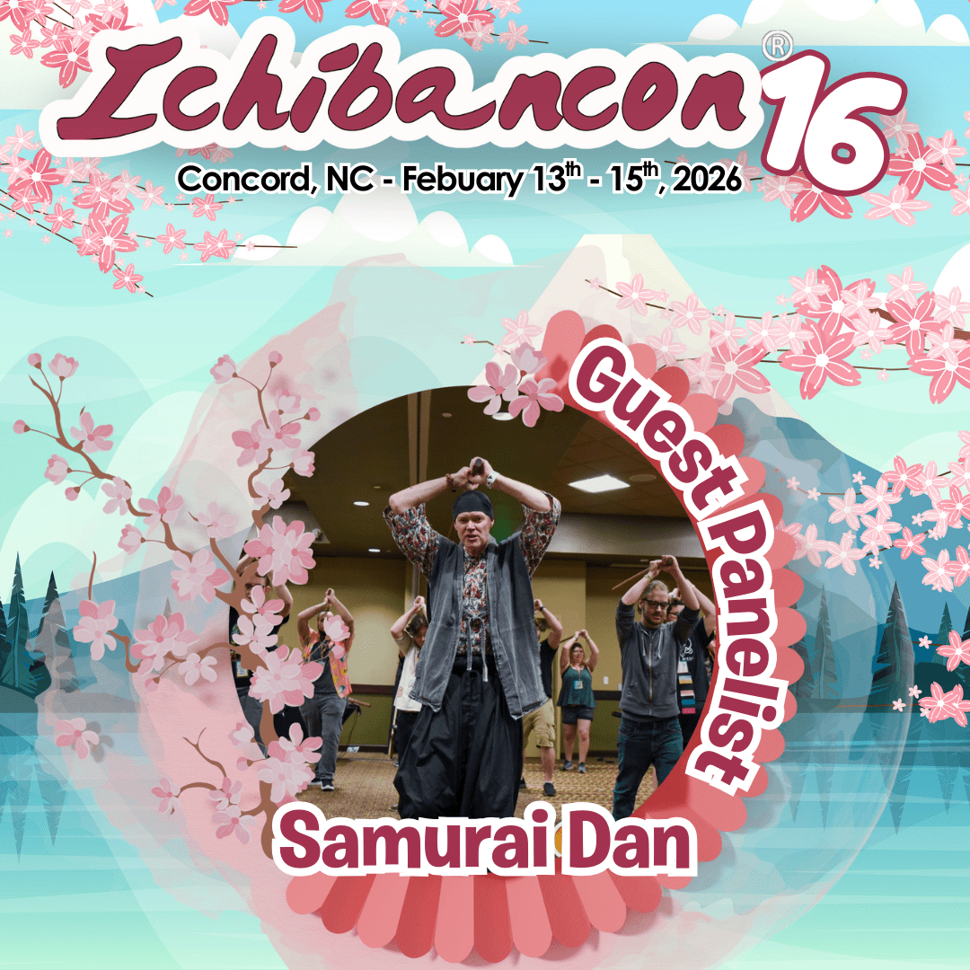 Guest Panelist Announcement: Samurai Dan – Ichibancon
