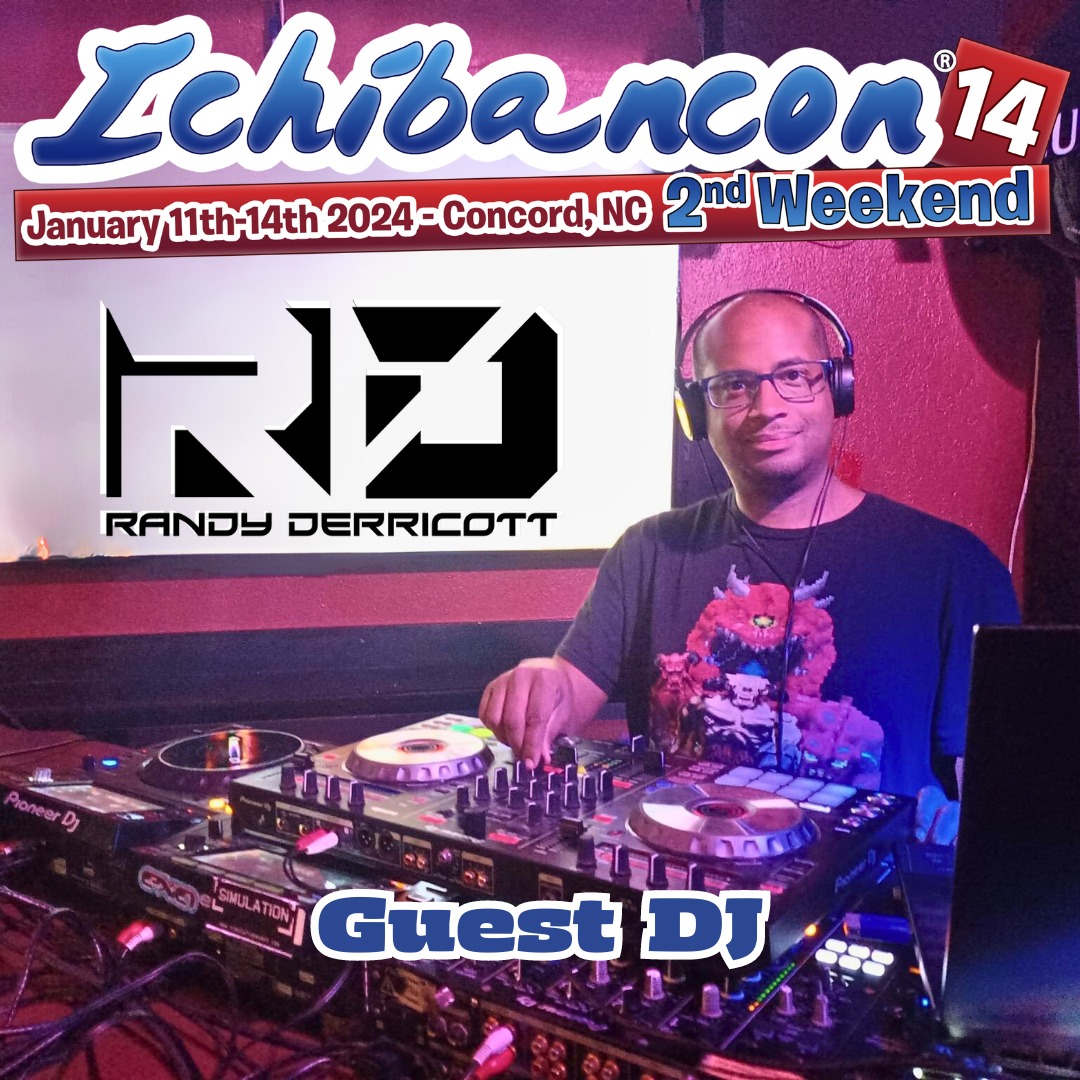 Ichibancon – January 4th – 7th, & 11th-14th 2014 – Concord, NC